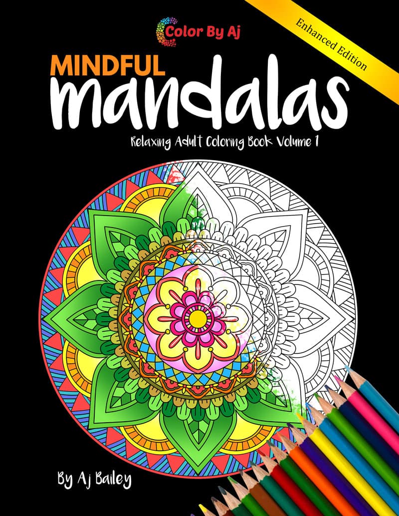 Mindful Mandalas Relaxing Adult Coloring Book Volume 1 Enhanced Edition ...
